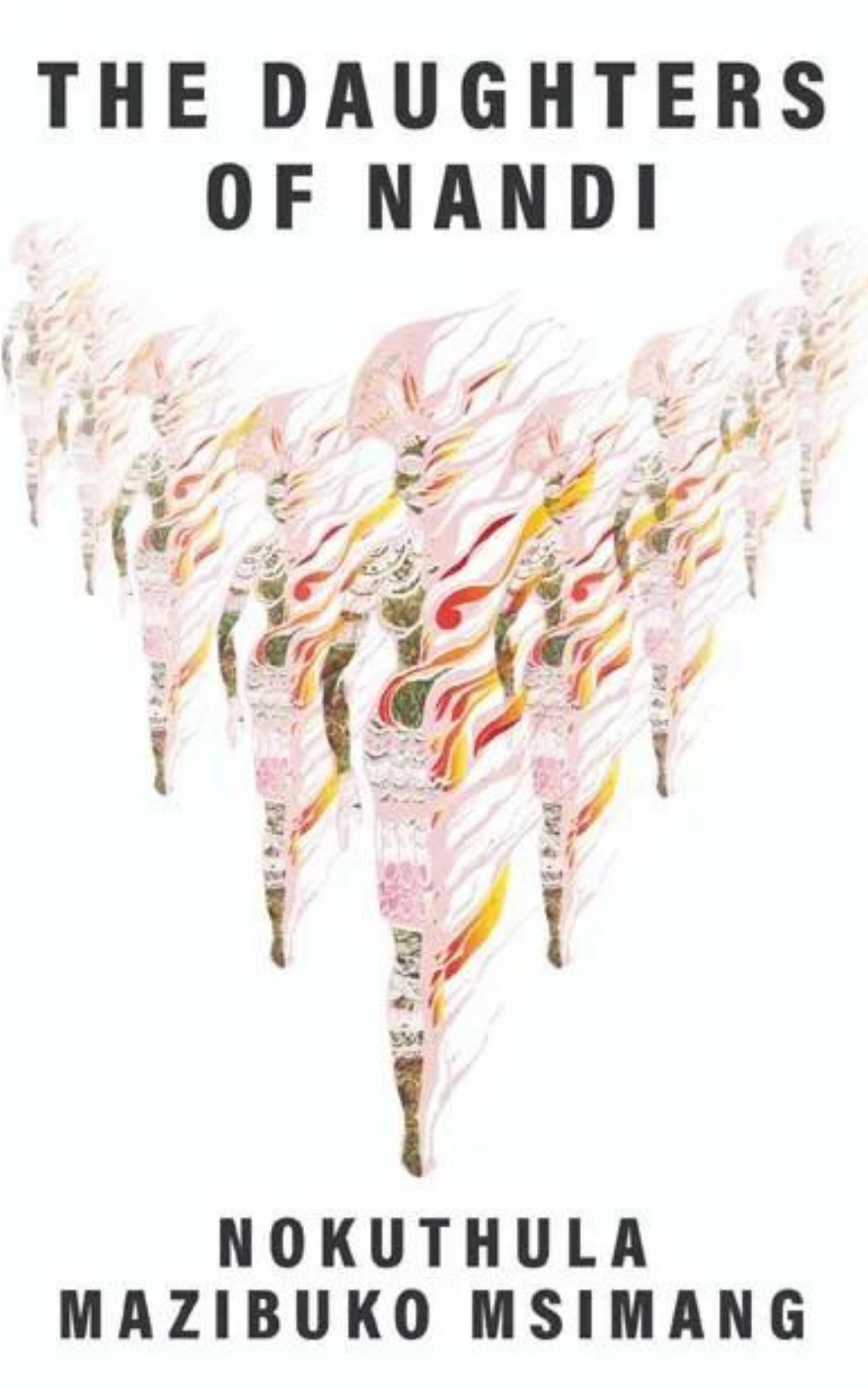 Excerpt: The Daughters of Nandi by Nokuthula Mazibuko Msimang