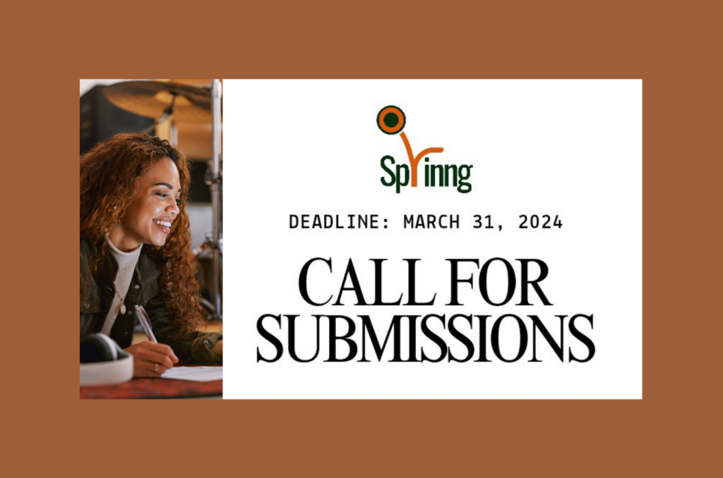 Submit Poetry, Fiction, or Nonfiction to Sprinng | Deadline: March 31