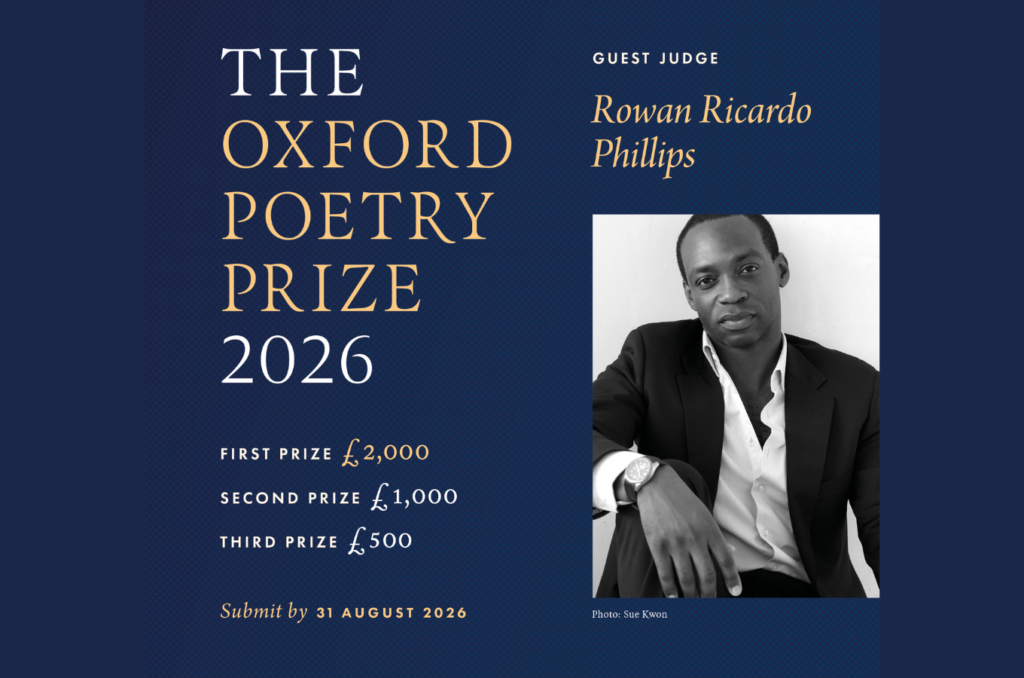 CALL FOR SUBMISSIONS | The 2026 Oxford Poetry Prize Worth £2,000 ...
