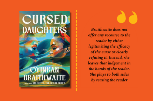 The Tragedies and Triumphs of Oyinkan Braithwaite’s Cursed Daughters ...
